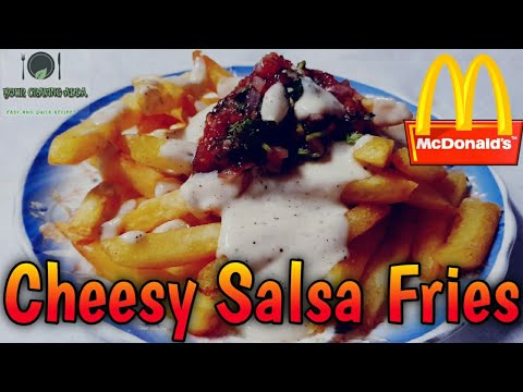 Mexican cheesy fries - Cheese loaded fries - Salsa fries McDonald style ...