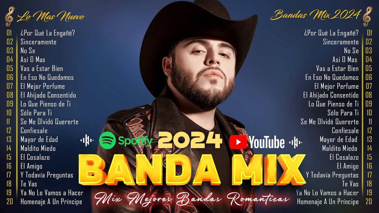 BANDA MIX 2024 ~ Banda MS, Grupo Firme, La Adictiva, Carin Leon ...