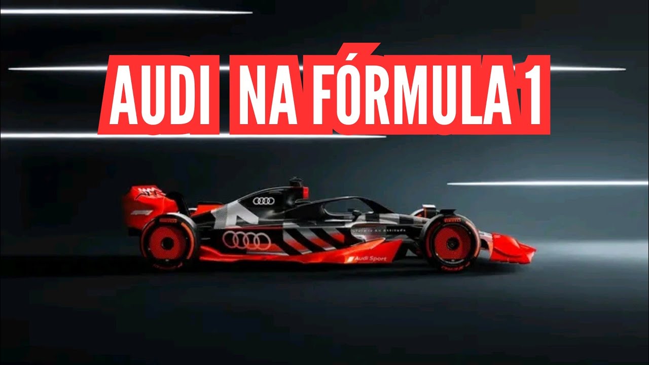 AUDI NA FÓRMULA 1: COMPROMISSO EM ESPERA SOB NOVO CEO - YouTube
