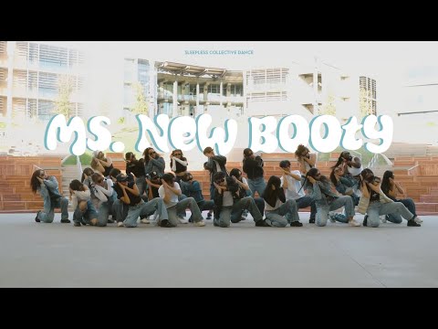 MS. NEW BOOTY - Bubba Sparxxx, Yin Yang Twins, Mr. Collipark | Sleepless Collective