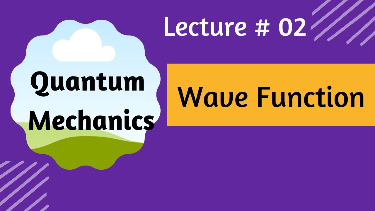What Is Wave Function Lecture 01 II Quantum Mechanics II Urdu what-is-wave-function-lecture-01-ii-quantum-mechanics-ii-urdu