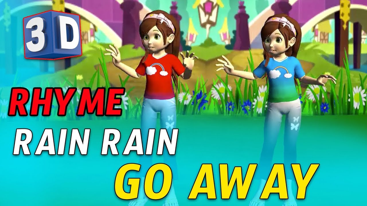 Rain, Rain, Go Away Nursery Rhyme | 3D Animation Rhymes & Songs for ...