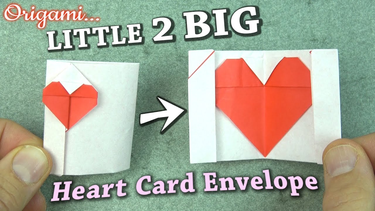 Origami Little 2 BIG Heart Card Envelope - YouTube