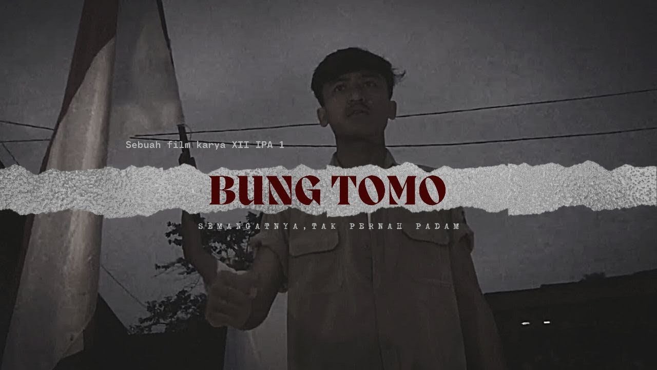 FILM PENDEK PIDATO BUNG TOMO |XII IPA 1 | SMAN 1 GLAGAH - YouTube