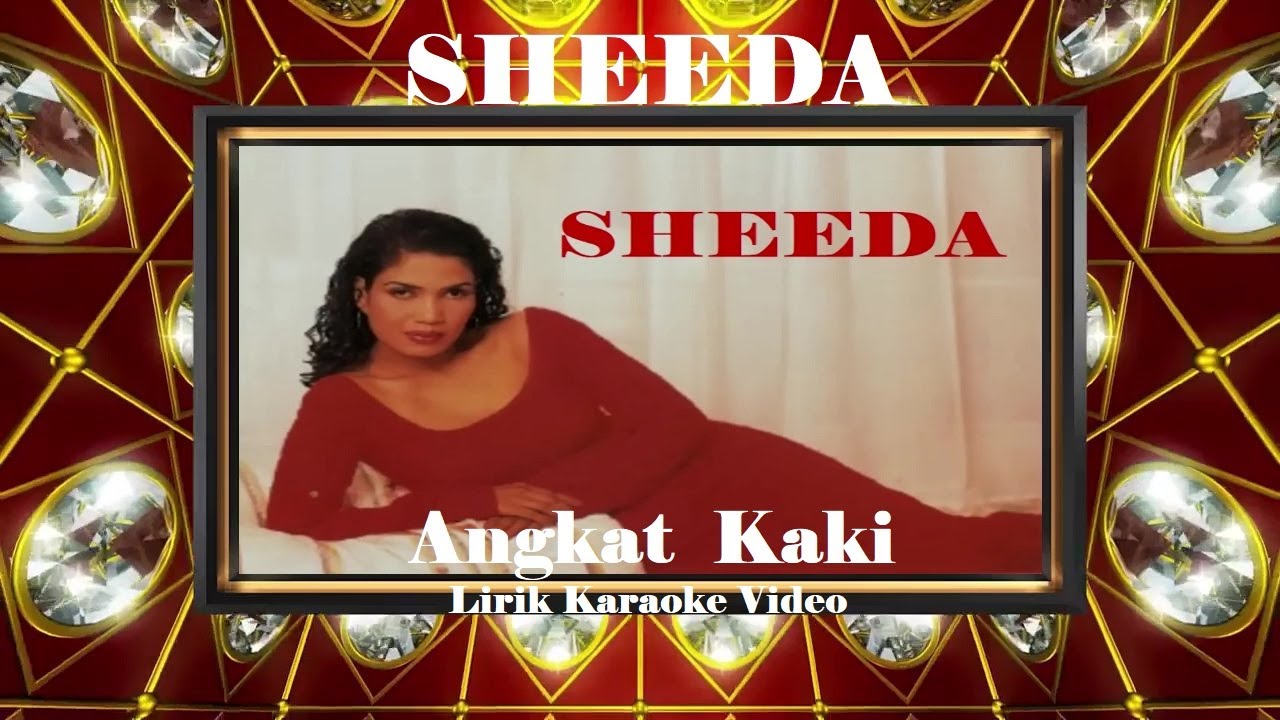 Sheeda Angkat Kaki Lirik Karaoke - YouTube