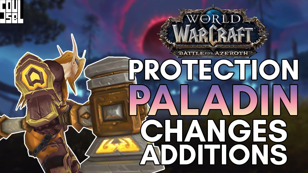 Protection Paladins First Look in the Battle for Azeroth Alpha - World ...