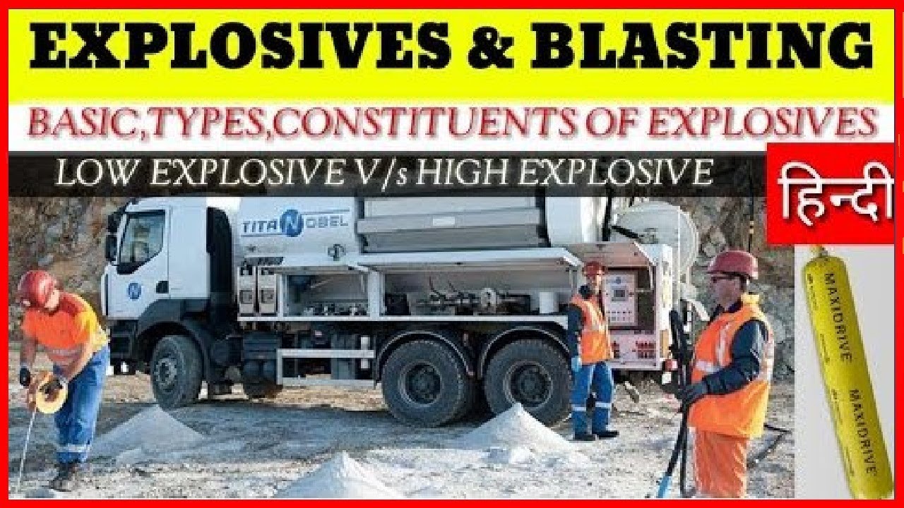 LECTURE 1- EXPLOSIVES (HINDI) || BASICS OF EXPLOSIVES, HIGH EXPLOSIVES ...