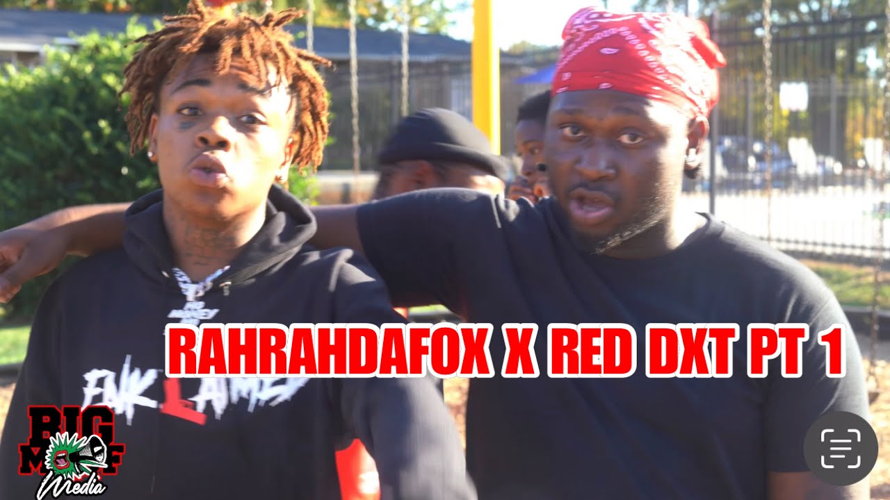 RahRahDAFox x Red Dxt speaks on the meaning of Foxing Bad + City Full ...