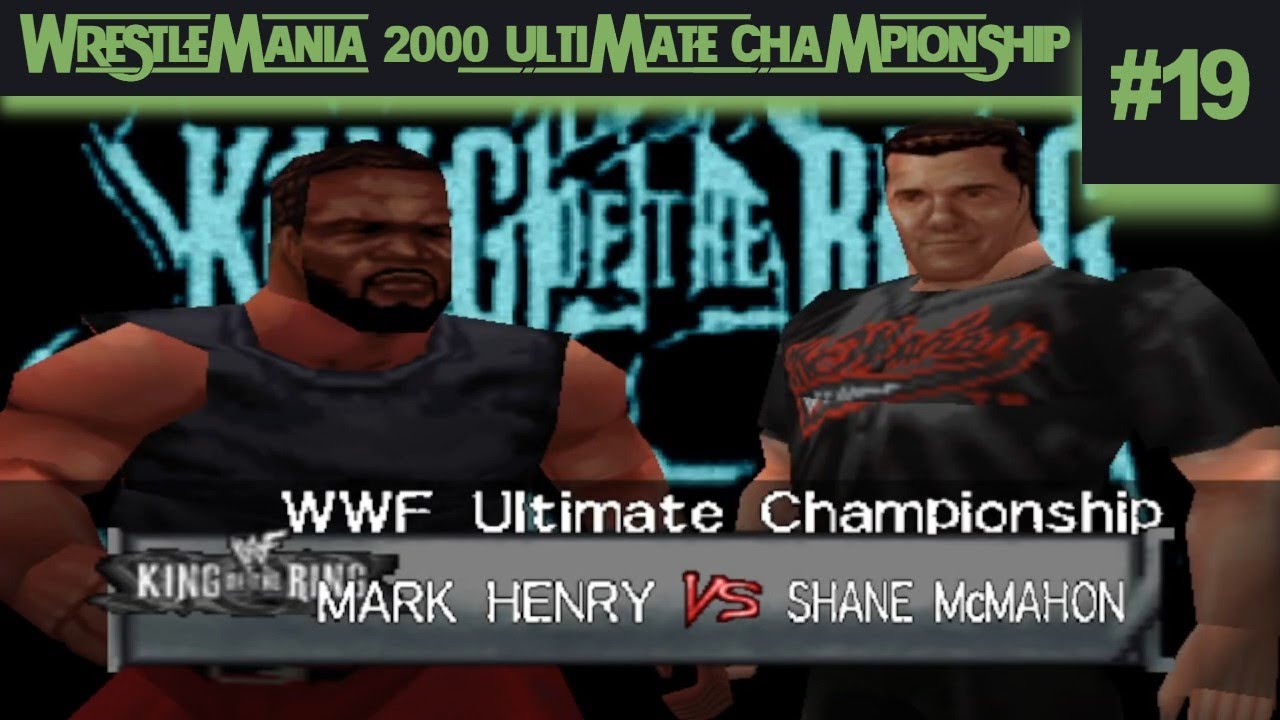 Mark Henry vs. Shane McMahon | WWF Ultimate Championship | WWF ...