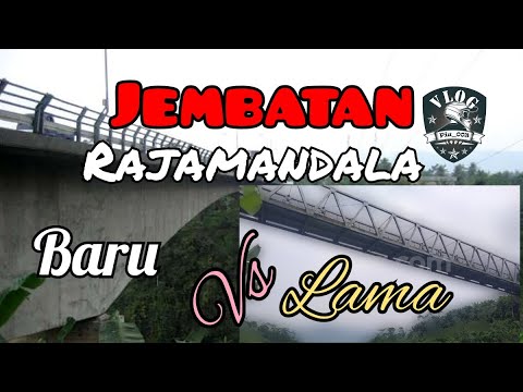 Jembatan Rajamandala Lama Vs Baru ( Diiringi #popsunda ) - YouTube