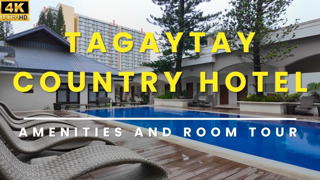 Tagaytay Country Hotel | Best Tagaytay Hotel Staycation with Room Tour ...