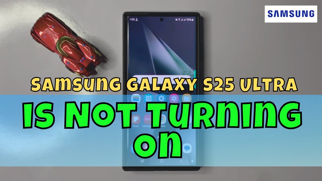 How to Fix If Your Samsung Galaxy S25 Ultra is Not Turning On - YouTube