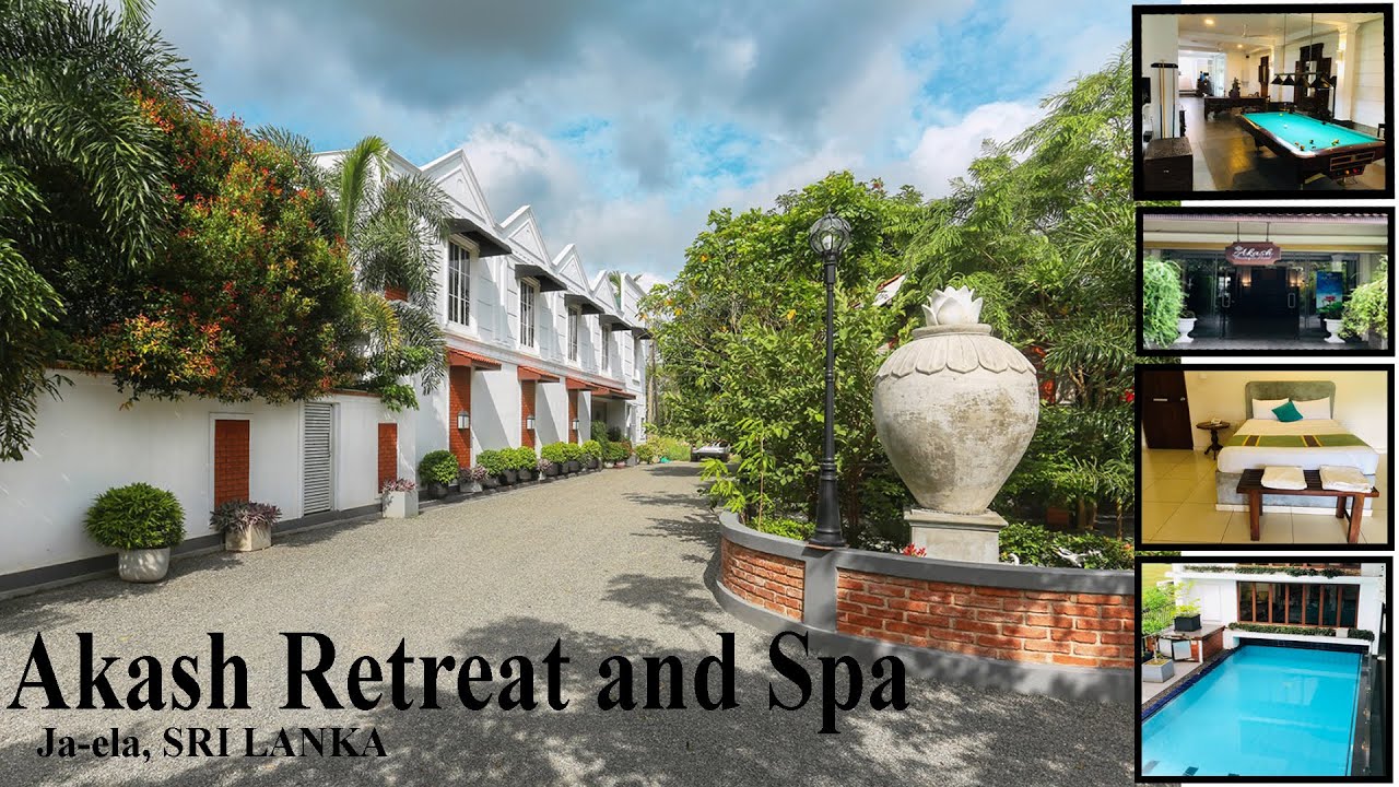 Akash Retreat and Spa - Ja Ela, Sri Lanka | Hotel Review - YouTube