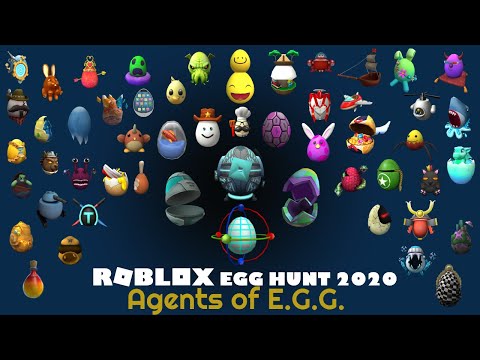 Roblox - Egg Hunt 2020: Agents of E.G.G. (All 53 Eggs Guide)