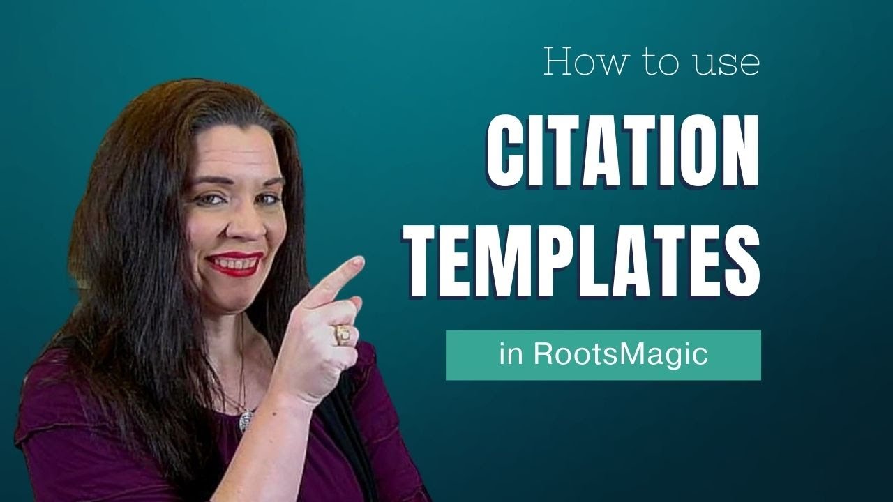Source Citations Made EASIER: RootsMagic Citation Templates - YouTube