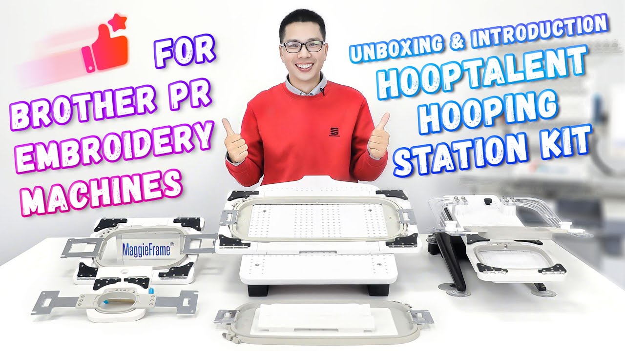 Unboxing & Introduction HoopTalent Hooping Station Kit for Brother PR ...