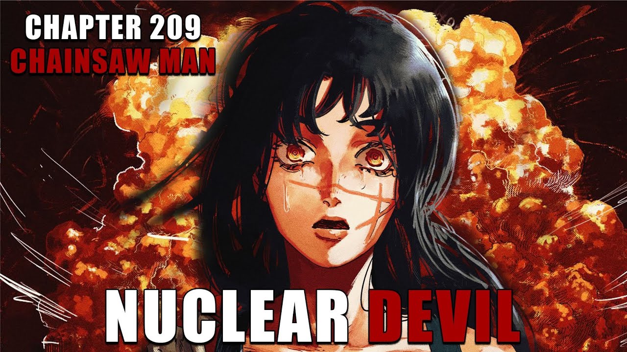Review Chapter 209 Chainsaw Man - Mengapa Weapon Nucl34r Bisa Kembali Ke Dunia Lagi? - YouTube