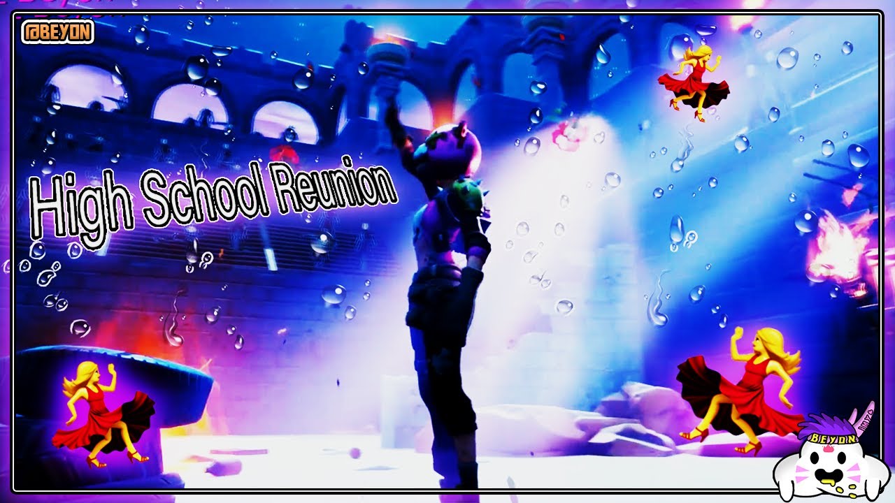 High School Reunion, Prom 💃 (Fortnite Montage) - YouTube