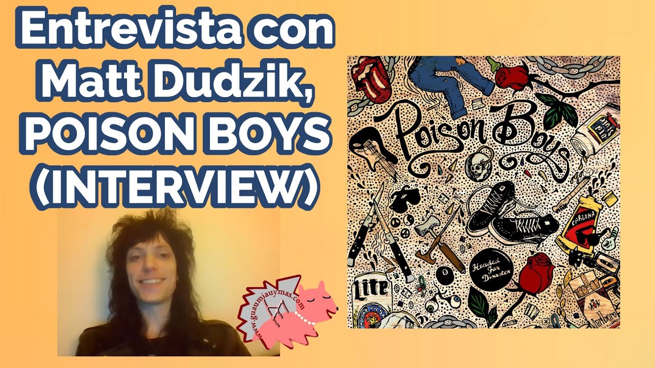 Entrevista con Matt Dudzik integrante de POISON BOYS sobre la gira en ...