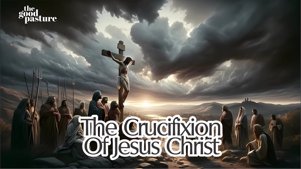 The Crucifixion of Jesus Christ (Matthew 27:27 - 44) - Emmanuel Etuh ...