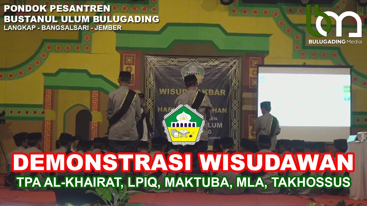 WISUDA AKBAR PONPES BUSTANUL ULUM BULUGADING - YouTube
