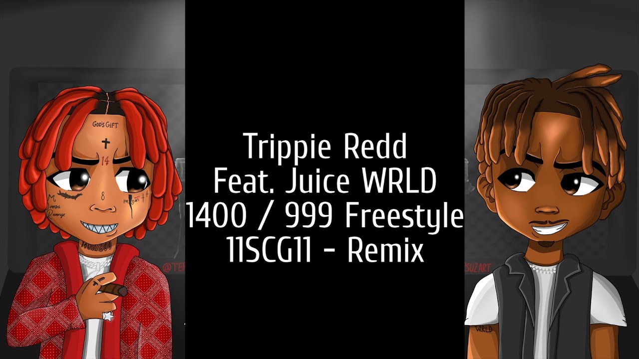 Trippie Redd Feat. Juice WRLD - 1400/999 Freestyle - LYRICS VIDEO ...