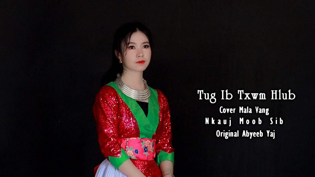 #49 HGT S 2 - R 1 / Mala Vang - Hu Nkauj (Cover Song) - YouTube