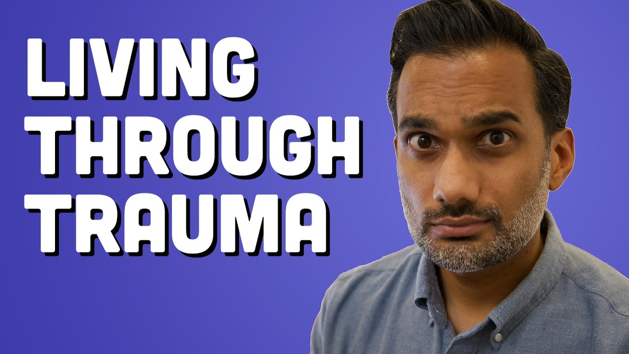 Getting Through Trauma Without Falling Apart - YouTube