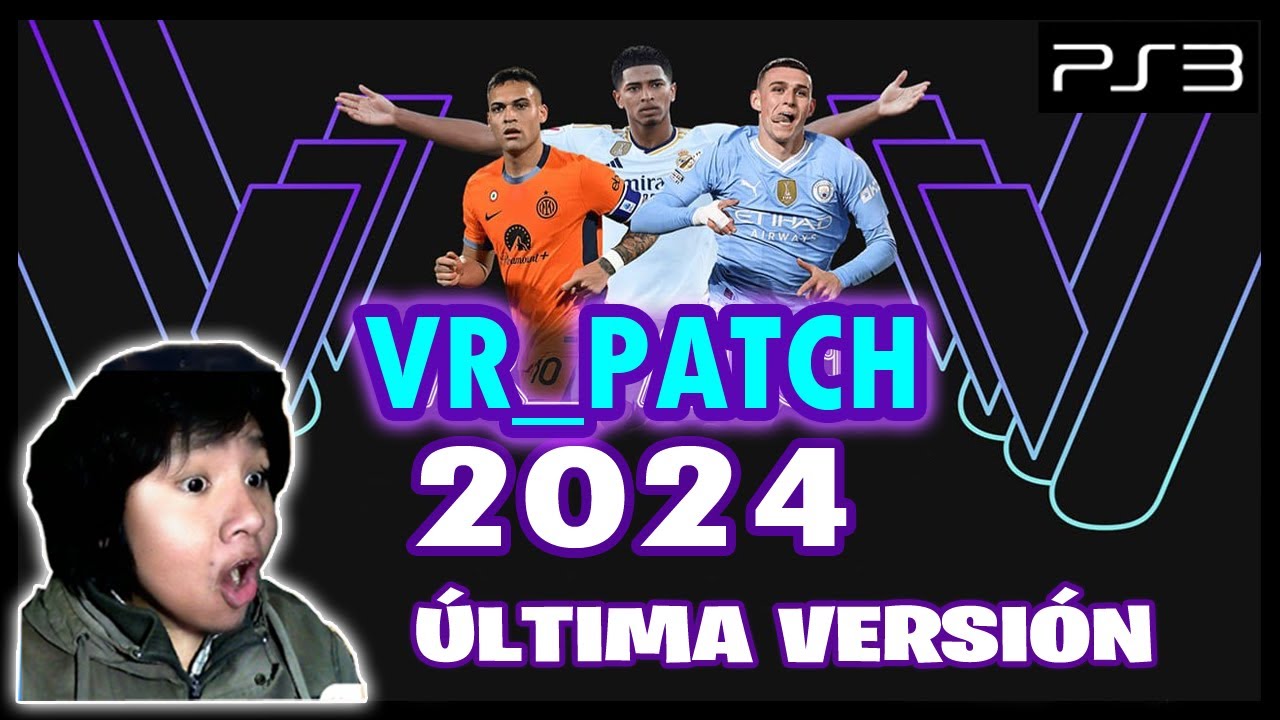VR PATCH 2024 ULTIMA ACTUALIZACIÓN PS3 (ESPAÑOL LATINO) - YouTube