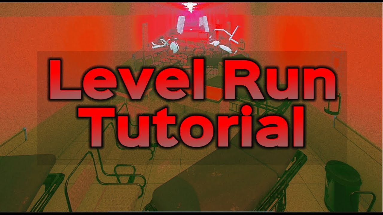 Level Run Full Tutorial II Escape The Backrooms - YouTube