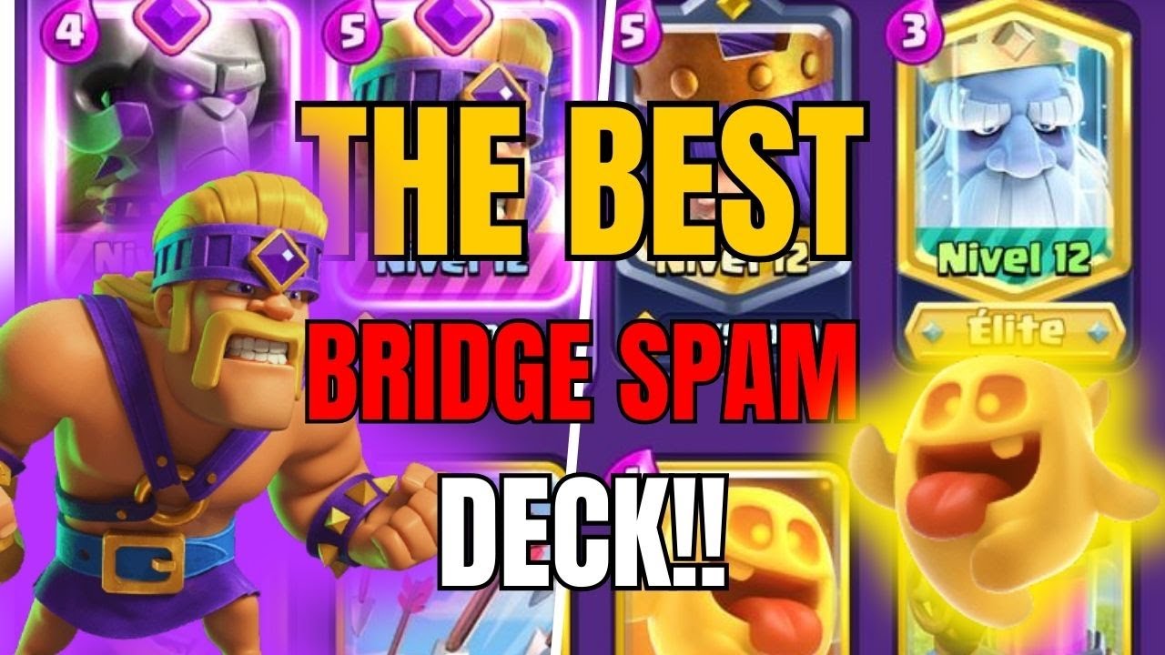 The BEST BRIDGE SPAM DECK in 2025 | Clash Royale - YouTube