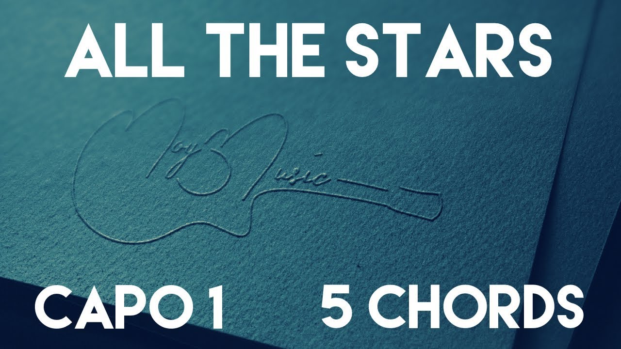 How To Play All The Stars by Kendrick Lamar & SZA | Capo 1 (5 Chords ...