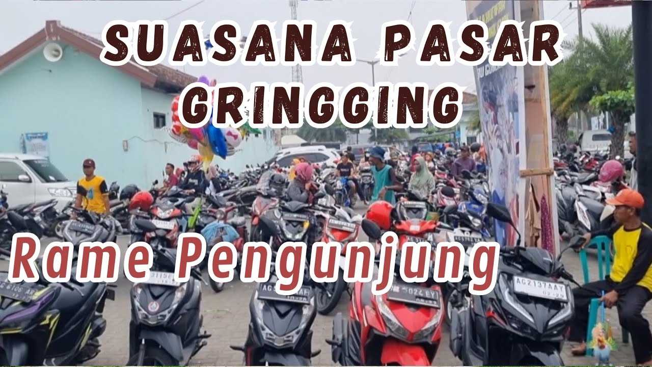 SUASANA PREPEKAN DI PASAR GRINGGING H-1SEBELUM LEBARAN 2024|| Rame ...