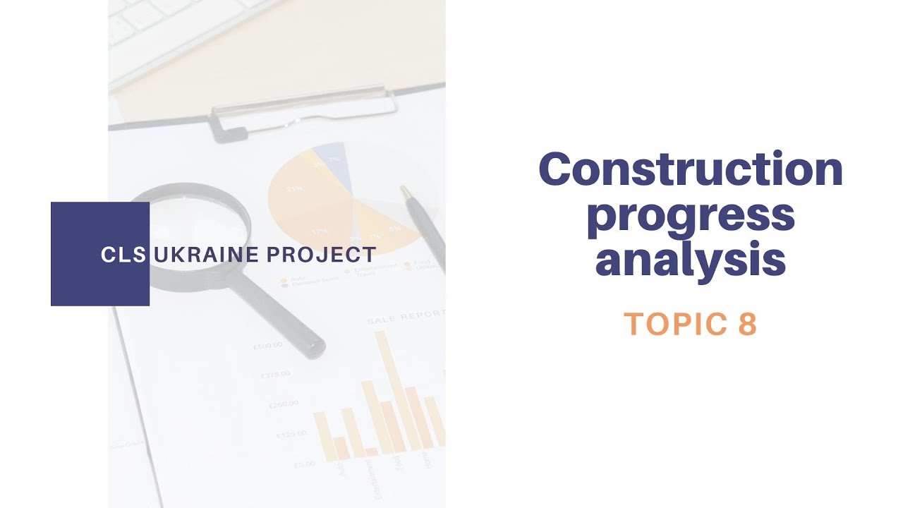 Topic 8. Construction progress analysis - YouTube