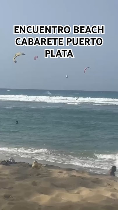 Encuentro Beach (playa Encuentro) Cabarete Puerto Plata - YouTube
