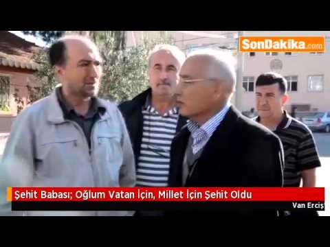 Şehit Babası: Oğlum Vatan İçin, Millet İçin Şehit Oldu