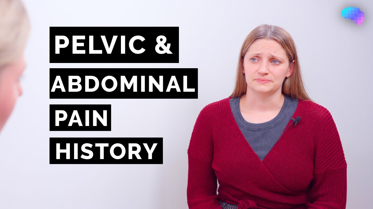 Pelvic & Abdominal Pain | OSCE Guide | UKMLA | CPSA | PLAB 2 - YouTube