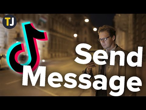 How To Send a Message on Tik Tok - Tech Junkie