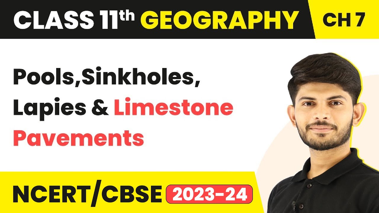 Pools,Sinkholes, Lapies and Limestone Pavements - Landforms and Their ...