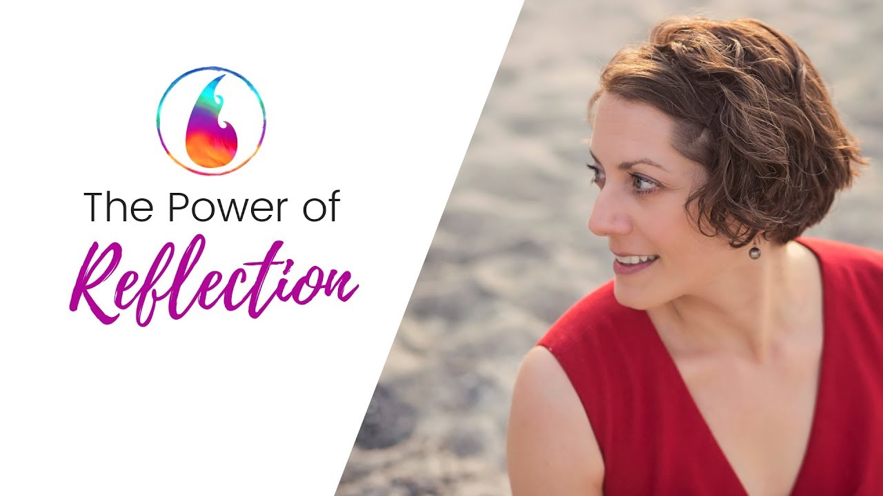 THE POWER OF REFLECTION (YOUR PAST, PRESENT, AND FUTURE!) - YouTube