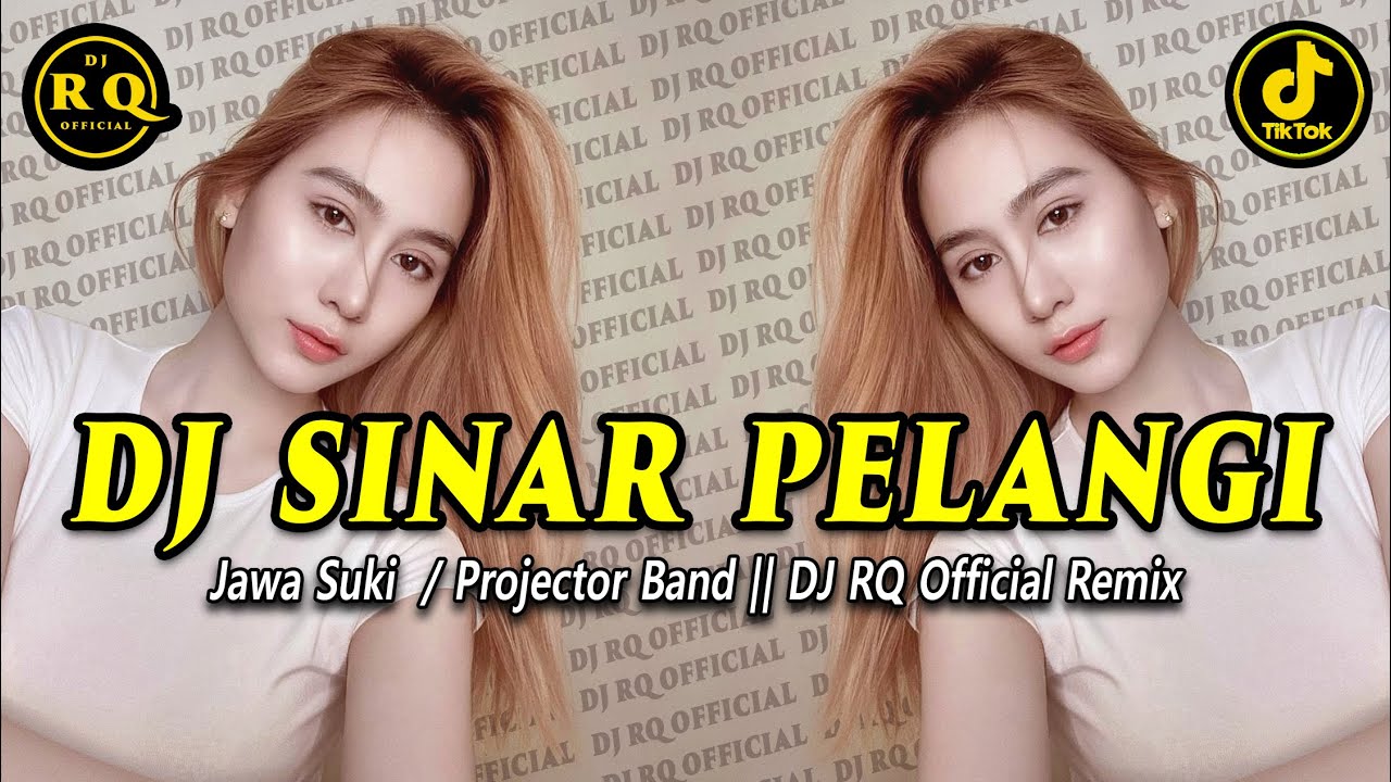 DJ SINAR PELANGI - DJ TIKTOK TERBARU 2024 - DJ MAAFKANLAH KU TAKKAN ...