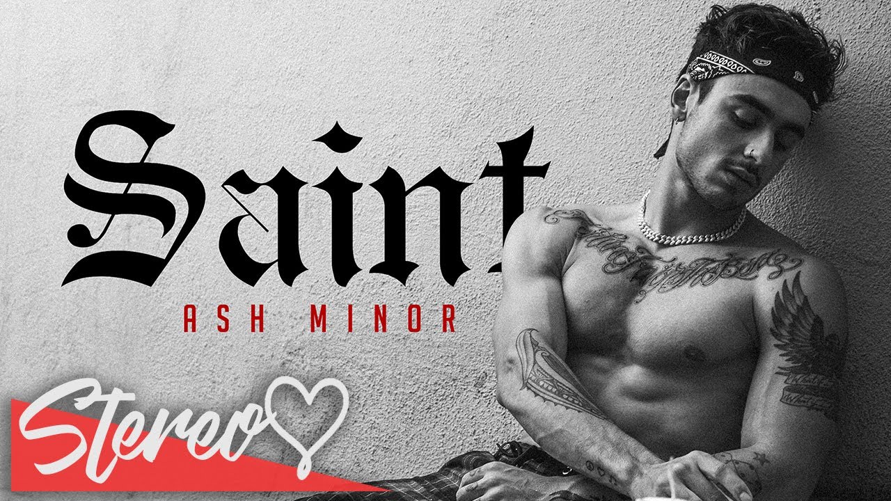 Ash Minor - Saint (Lyrics) - YouTube