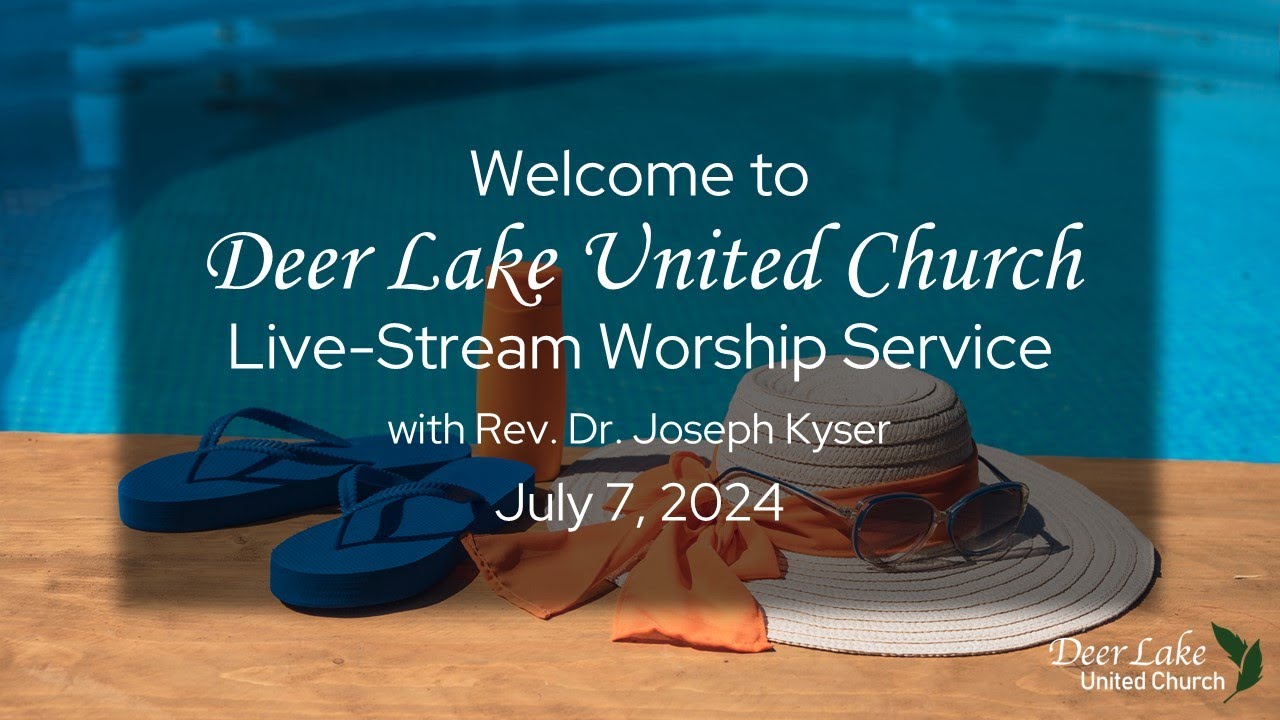 Sunday, July 7, 2024: "This I Believe: The Church" with Rev. Dr. Joseph ...