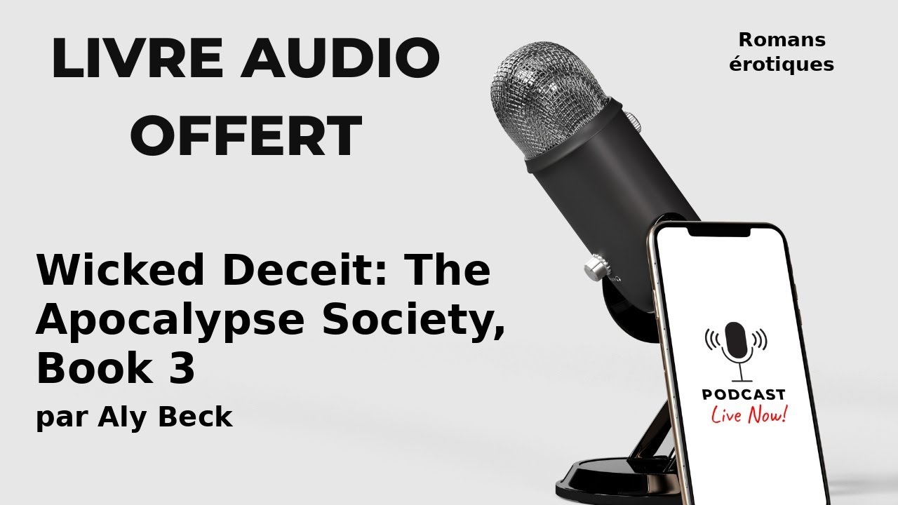 Wicked Deceit: The Apocalypse Society, Book 3 de Aly Beck - Livre Audio ...