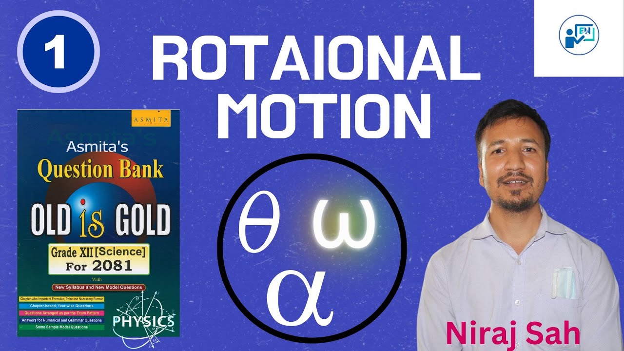 NEB Class 12 Physics | Rotational motion L1 | NEB Numerical | Educator ...
