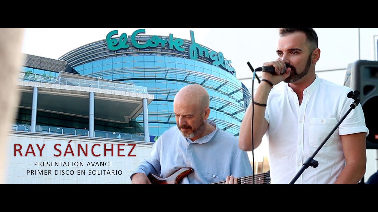 Presentación Disco Ray Sánchez - YouTube