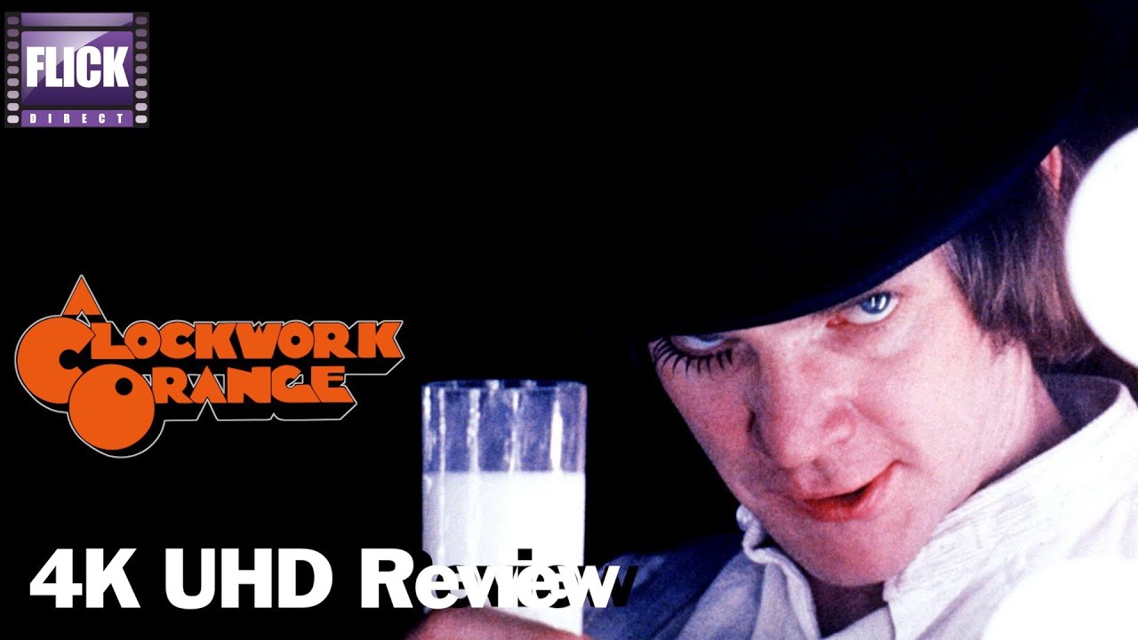 A Clockwork Orange 4K UHD Disc Review | Stanley Kubrick | Home Video ...