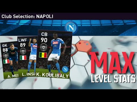 Max Stats Of Napoli Club Selection Players | PES 2020