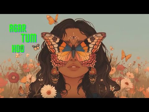 AGAR TUM HO - Official Music [abhinote]