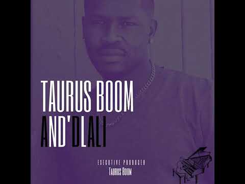 Taurus Boom - And'dlali - YouTube